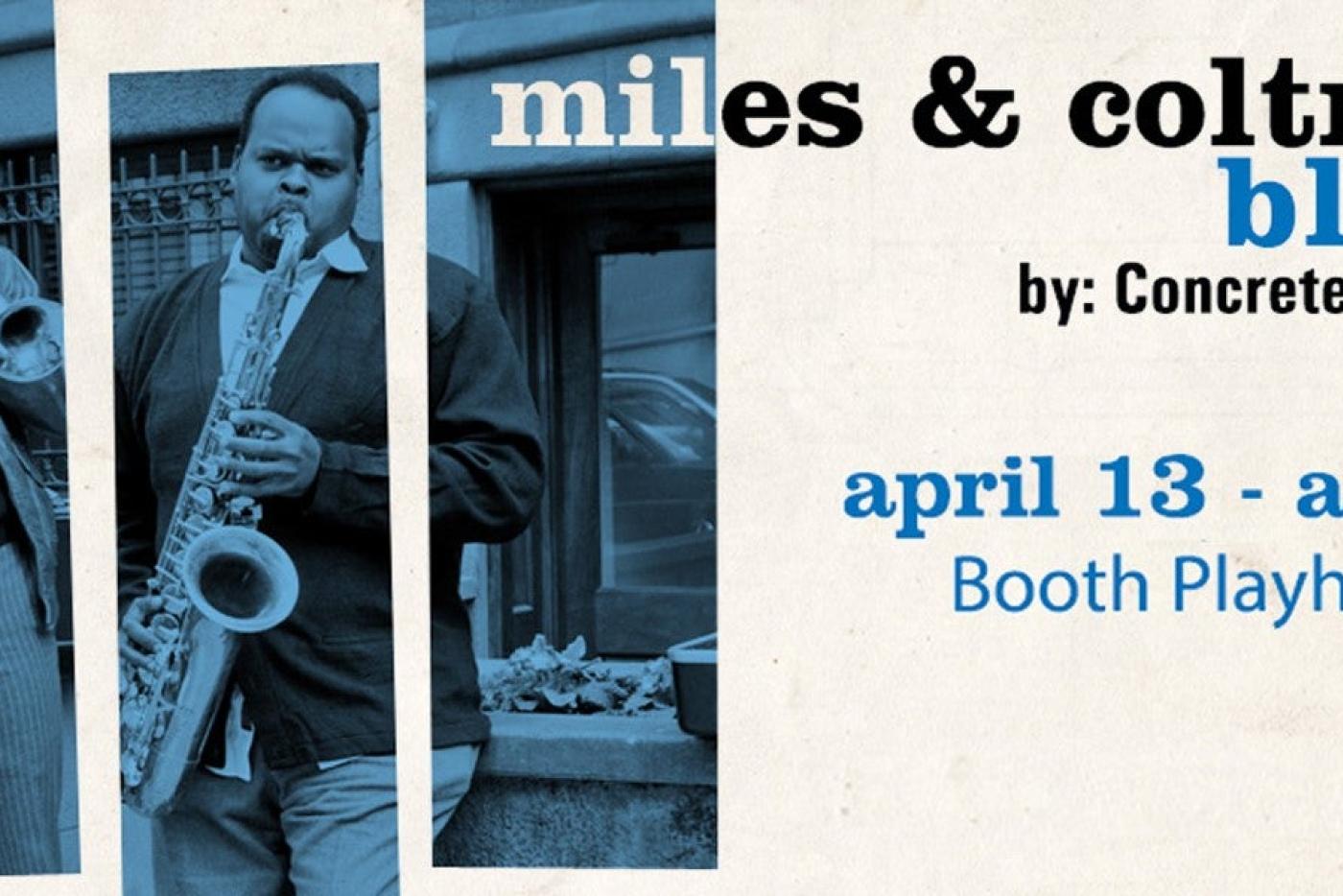 Miles & Coltrane: blue(.) | NC AAHC