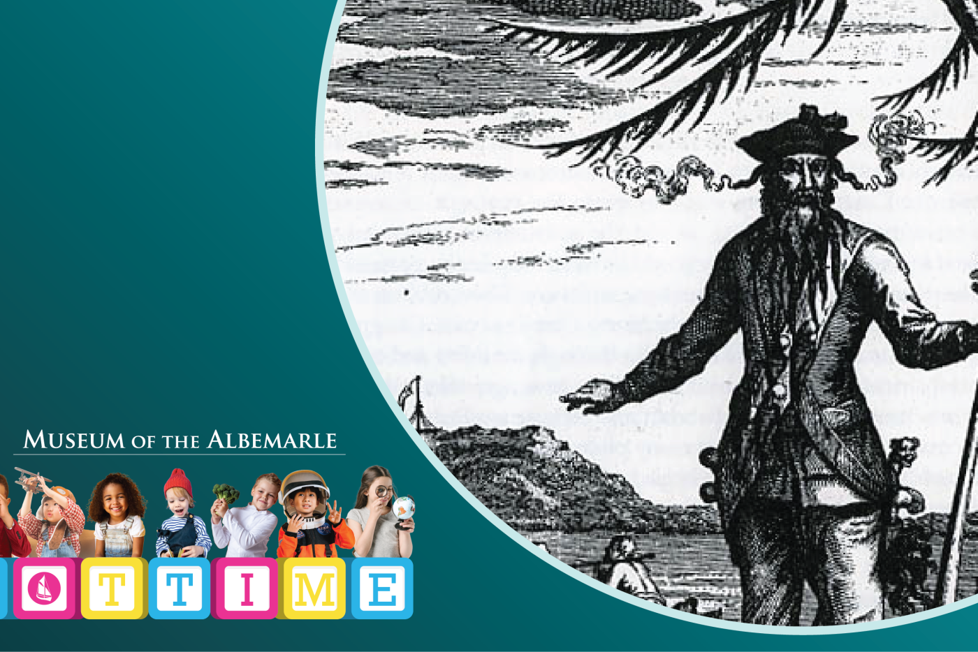 Tot Time: Who Was Blackbeard? | Museum of the Albemarle