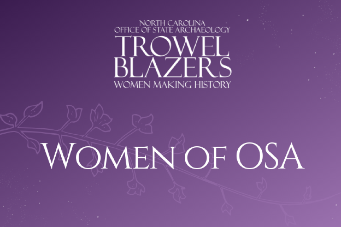 Women of the OSA | NC Archaeology