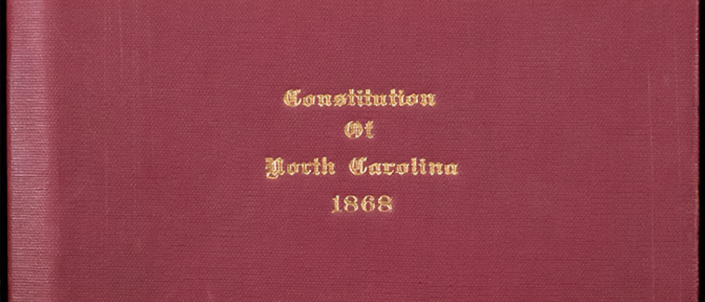 1868 Constitution | NCMOH
