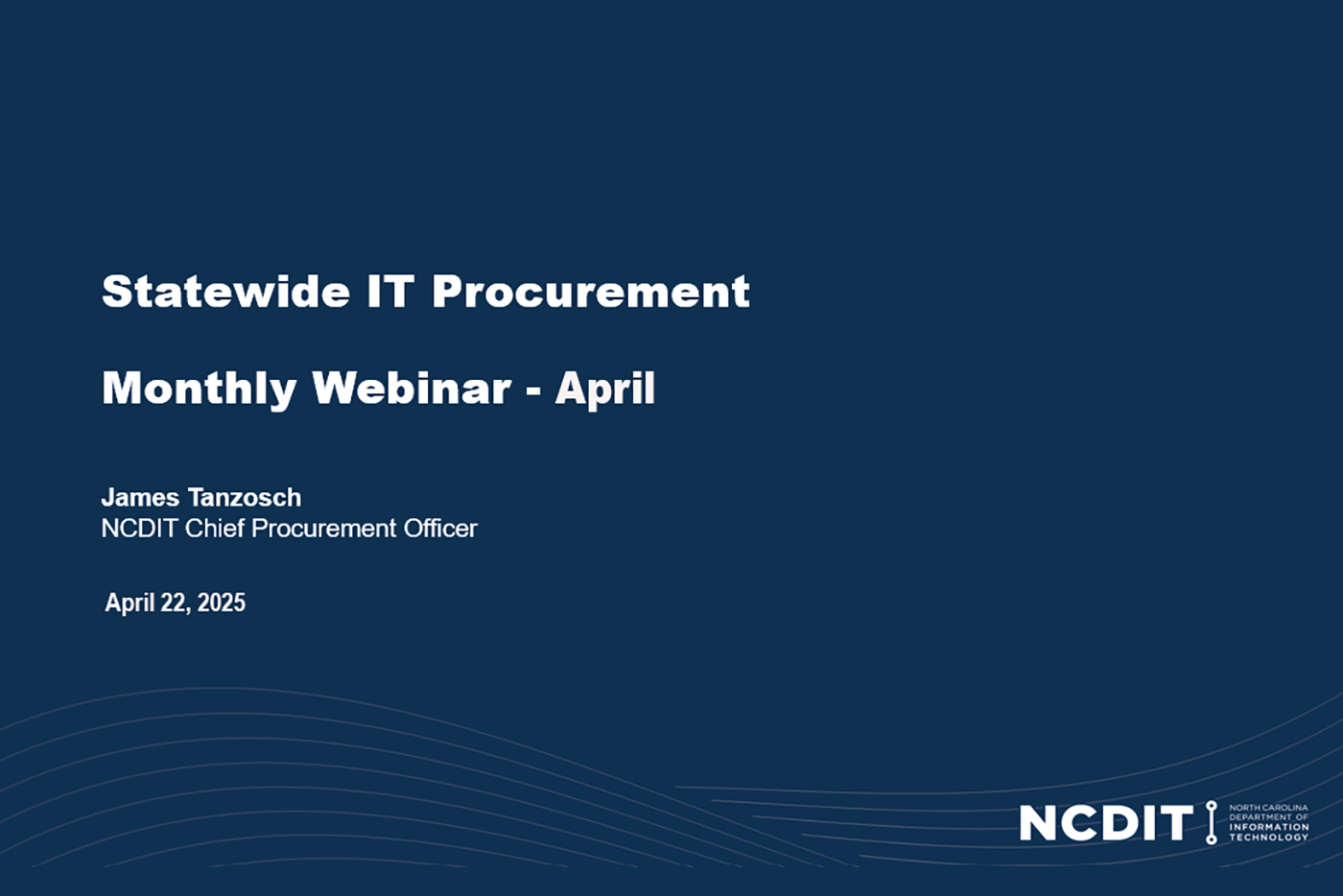 April 2025 Statewide IT Procurement Webinar: Introducing OneForm | NCDIT