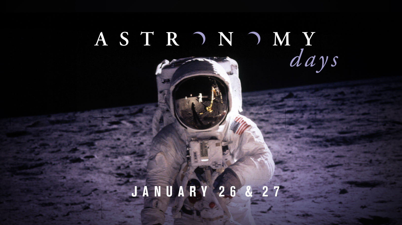 Celebrate Moon Landing’s 50th Anniversary at Museum’s Astronomy Days ...