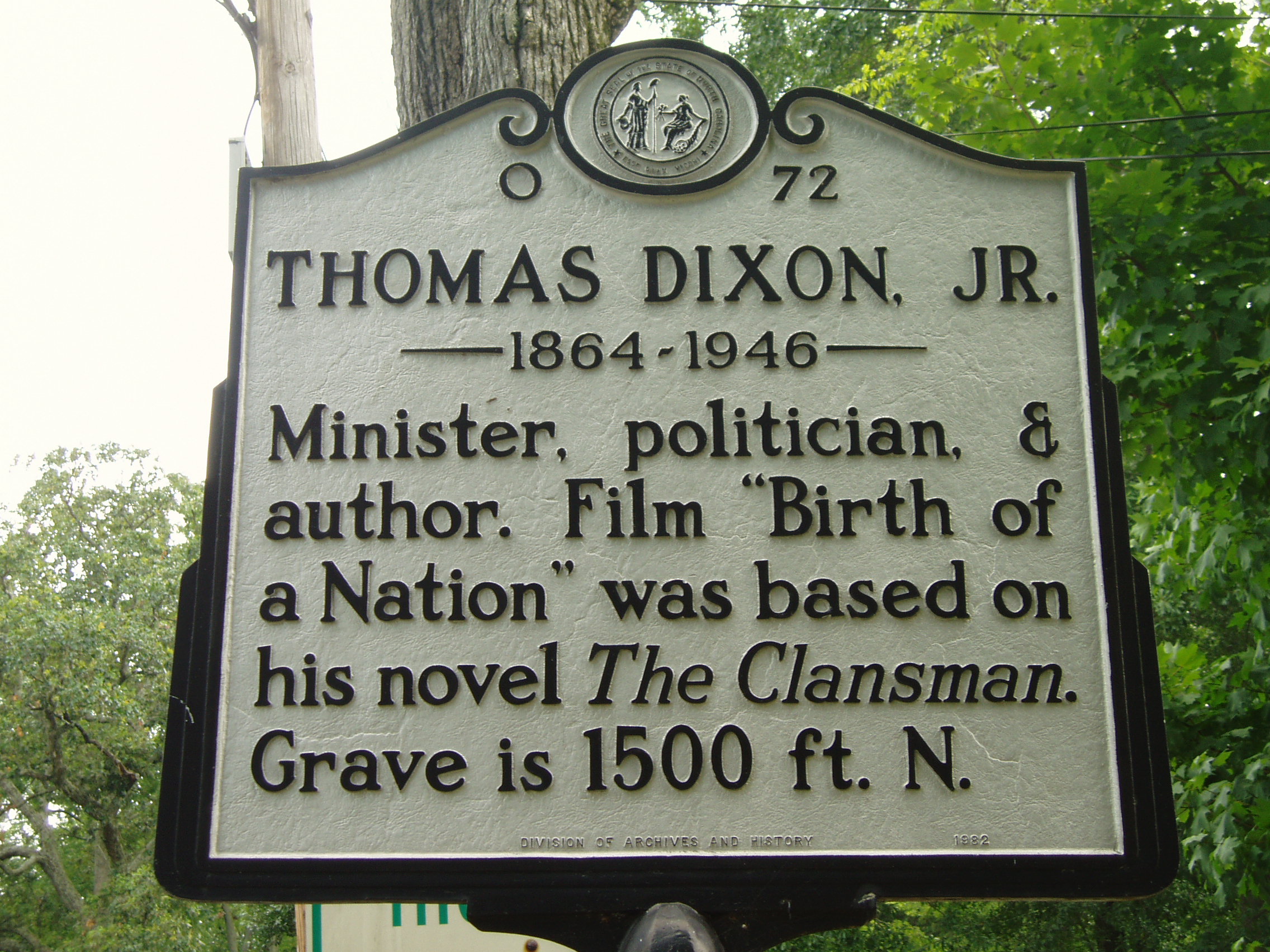Thomas Dixon, Jr. 1864-1946 (O-72) | NC DNCR