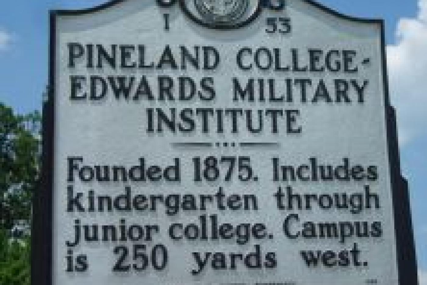Pineland College - Edwards Military Institute (I-53) | NC DNCR
