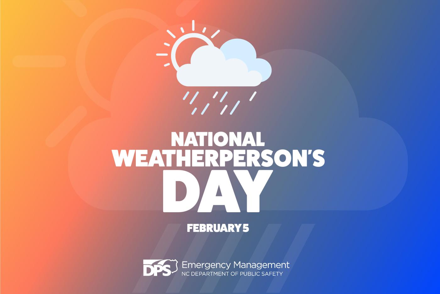 Celebrating the NCEM Meteorologists on National Weatherperson’s Day ...