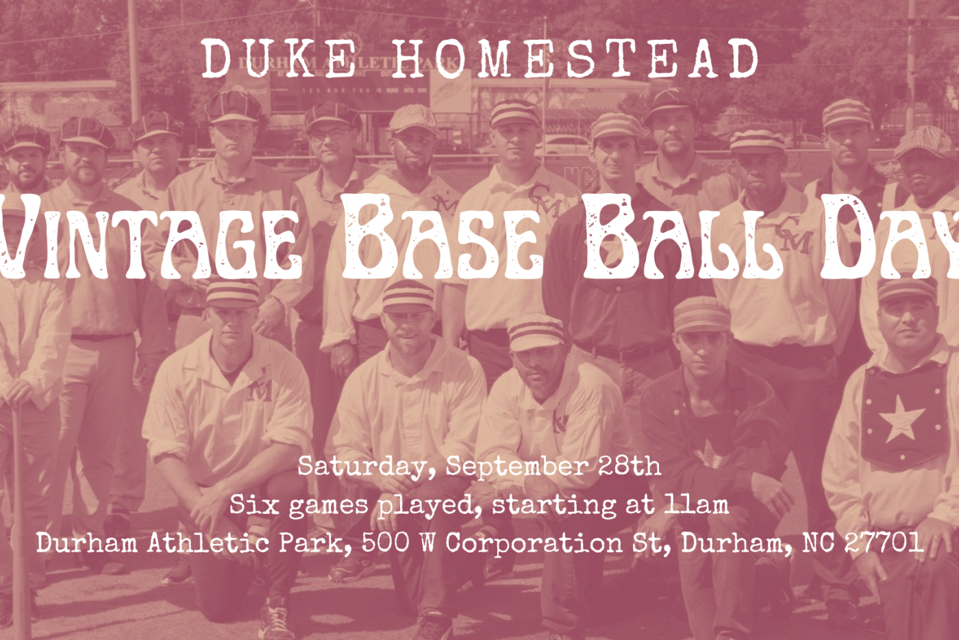 Vintage Base Ball Day at the DAP | NC Historic Sites