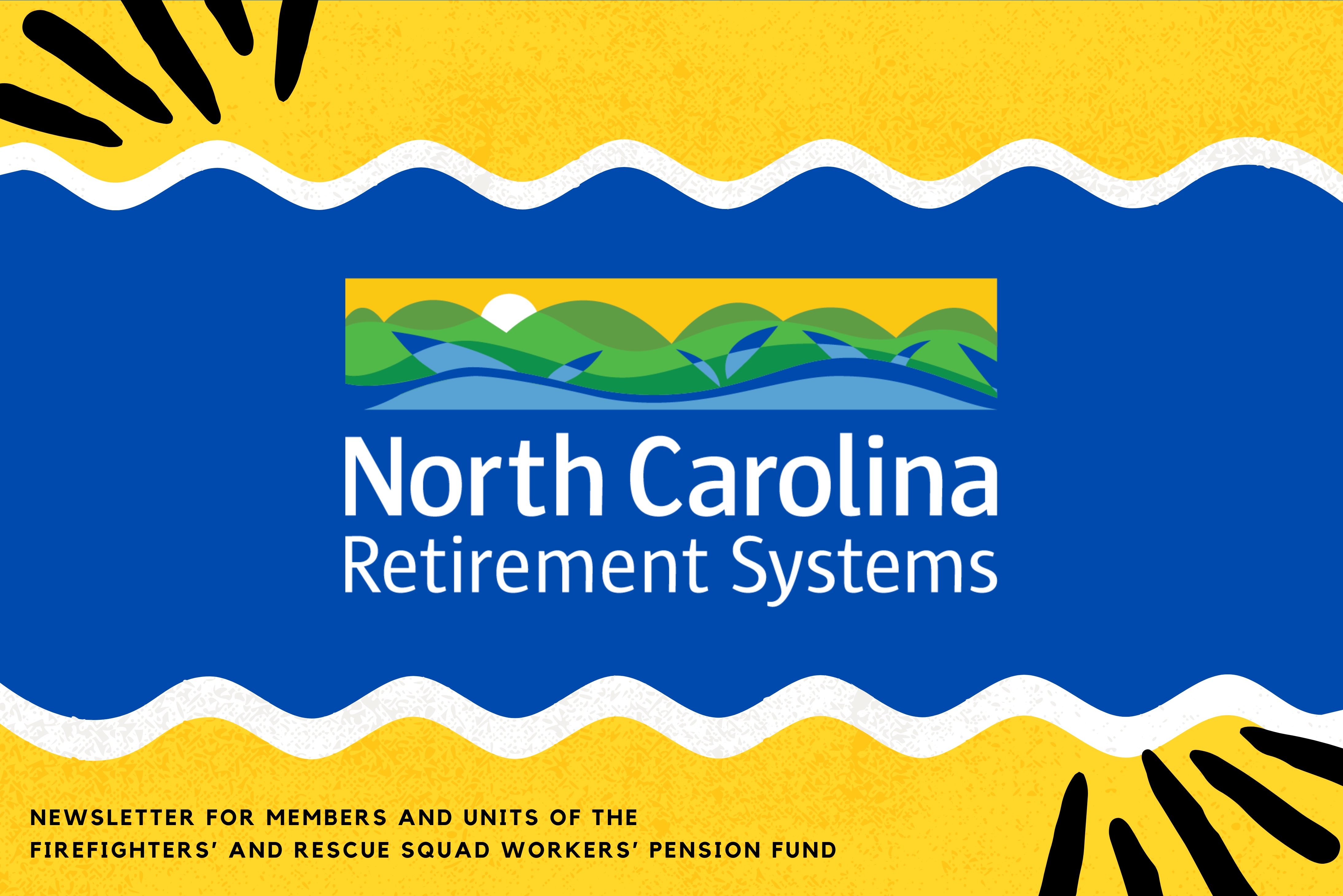Fire & Rescue Pension News — December 2024 | My NC Retirement