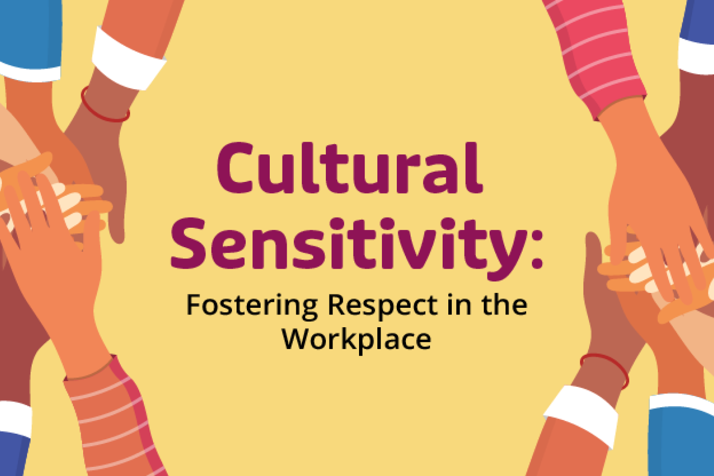 Cultural Sensitivity: Fostering Respect in the Workplace | SLNC